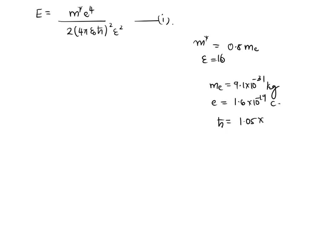 Solved The Binding Energy Of A Donor Electron Can Be Calculated By