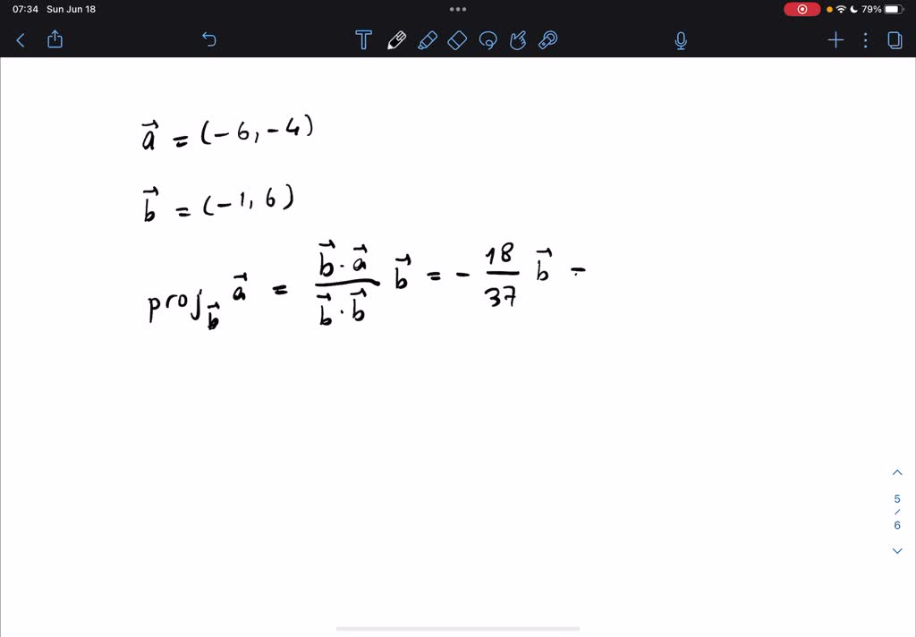 SOLVED: Texts: Let a = 9 - 10 and b = 0, -8 Compute the projection of a ...