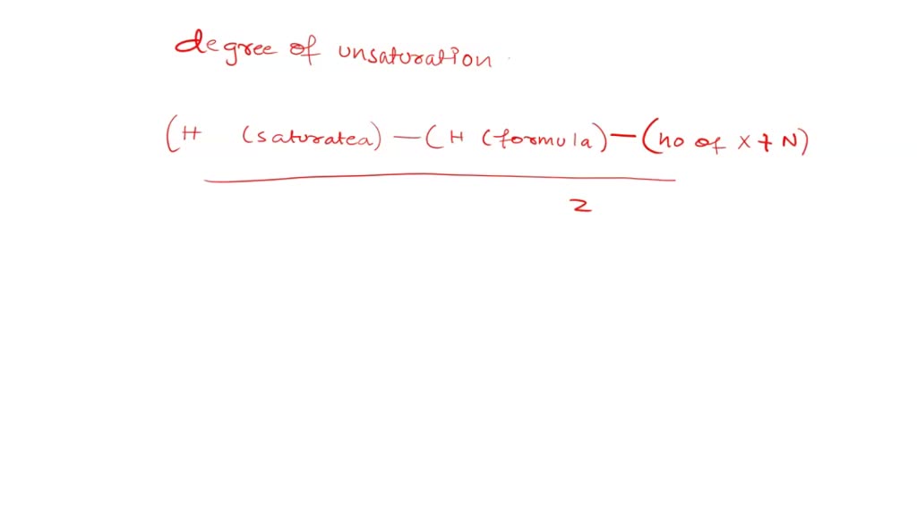 SOLVED: What is the degree of Unsaturation in C4H2O2. Use the formula C ...