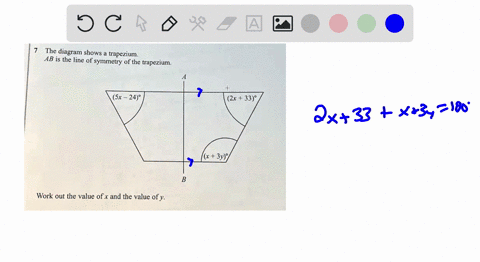 7 The diagram shows a trapezium. AB is the line of symmetry...