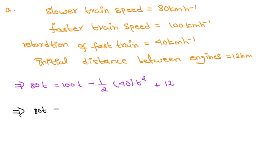 SOLVED: '3. Two trains move towards each other o a straight track ...