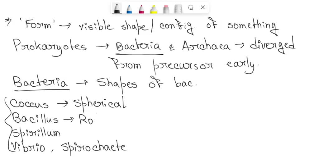 SOLVED: In the question 'Add a note on different forms of bacteria ...