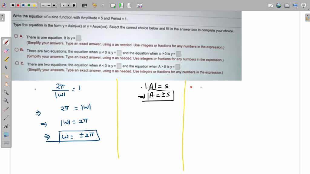 SOLVED: Write the equnton = 40f 10 (3 sina function complete) Type tho ...