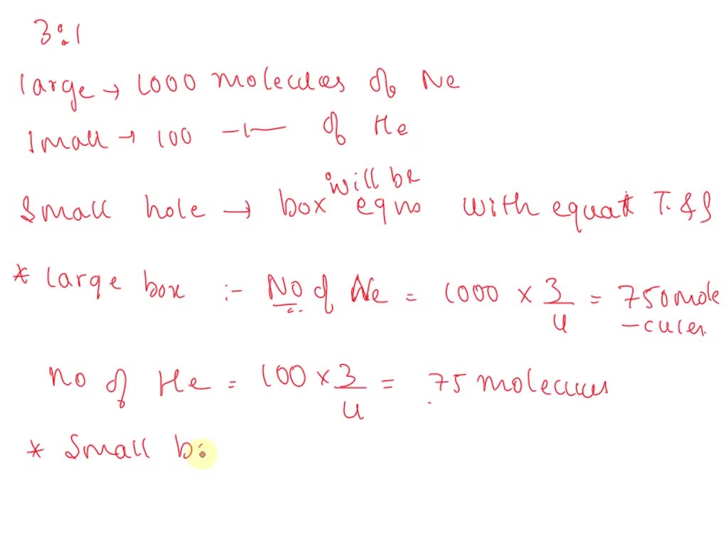 SOLVED: A box is separated by a partition which divides its volume in the ratio 3:1. The larger ...