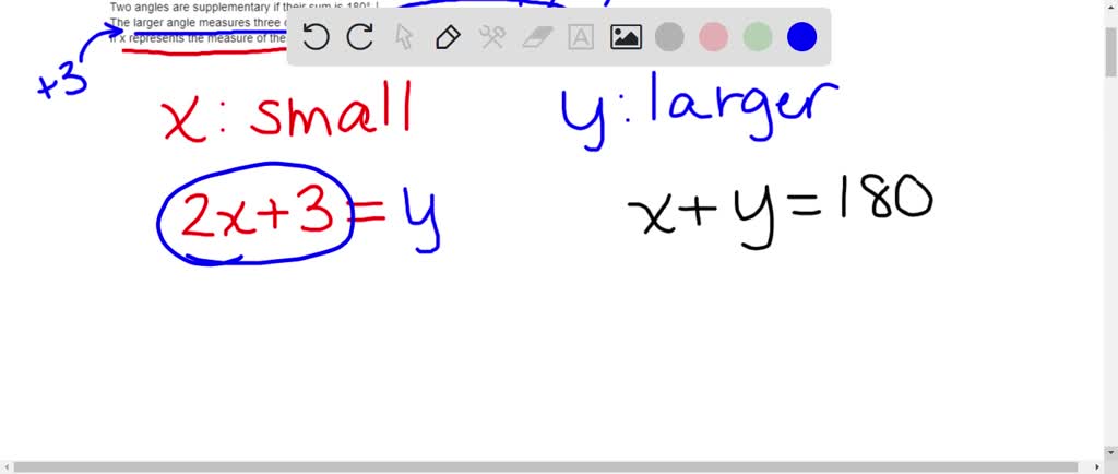 SOLVED: Two angles are supplementary. if the larger angle is 3 degrees ...
