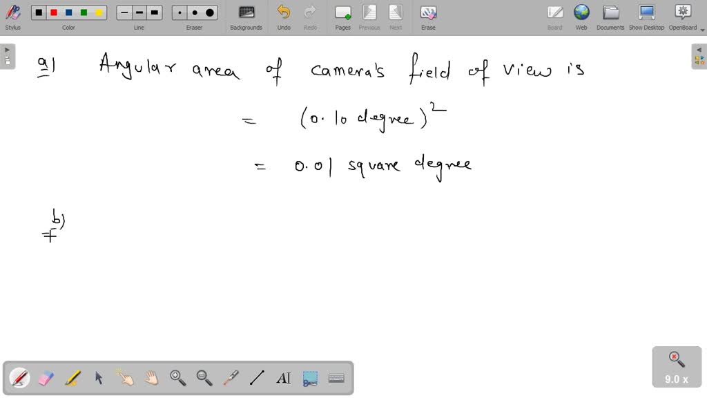 SOLVED: 'What is the angular area of the camera field of view in square ...