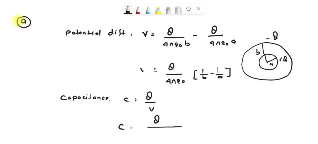 SOLVED: A spherical capacitor consists of a spherical conducting shell of radius b and charge -Q ...