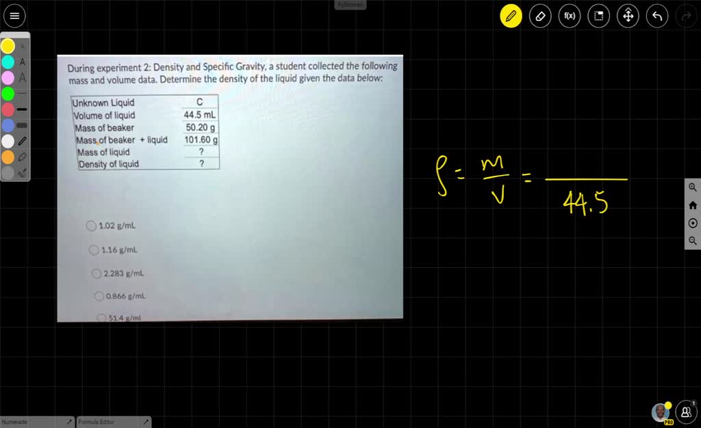 SOLVED: During experiment 2: Density and Specific Gravity, a student ...
