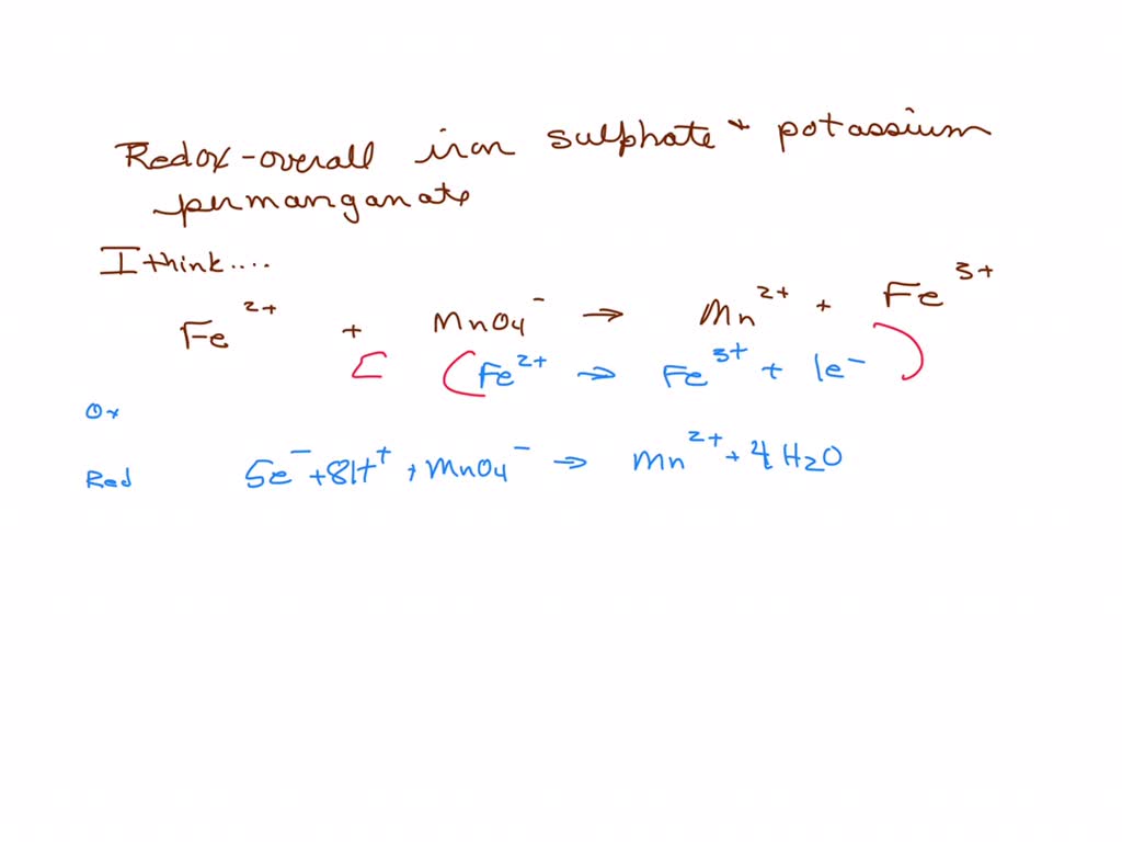 SOLVED: Overall redox equation of iron sulphate and potassium permanganate