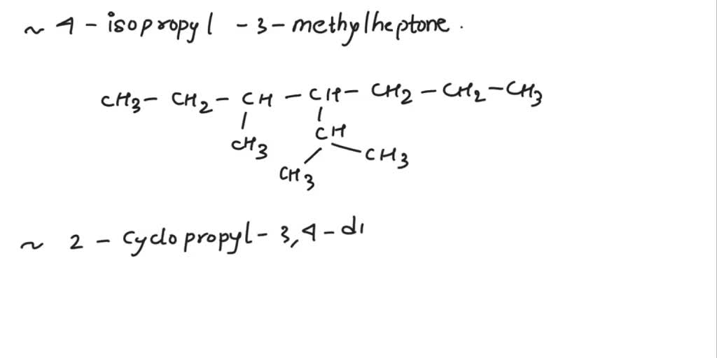 Solved Draw The Structures Of The Given Names 4 Isopropyl 3