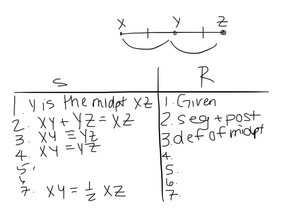 SOLVED: Given: Y is the midpoint of XZ Prove: XY = 1/2 XZ Given: Y is ... SOLVED: Given: Y is the midpoint of XZ Prove: XY = 1/2 XZ Given: Y is ...