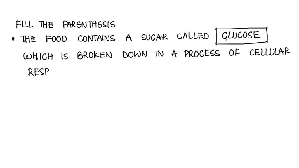 SOLVED: Food contains a sugar called ( ), which is broken down in a ...