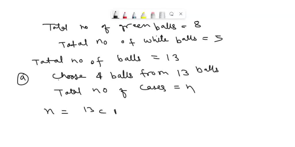 SOLVED: An urn contains five green balls and eight white balls. A ...