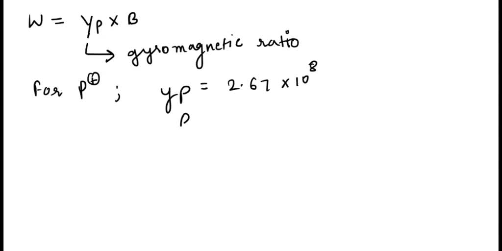 SOLVED: A typical MRI magnetic field strength is 1.5 Tesla. What is the ...
