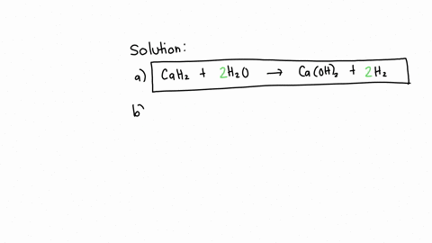 calcium hydride reacts with water to form calcium hydroxide and ...