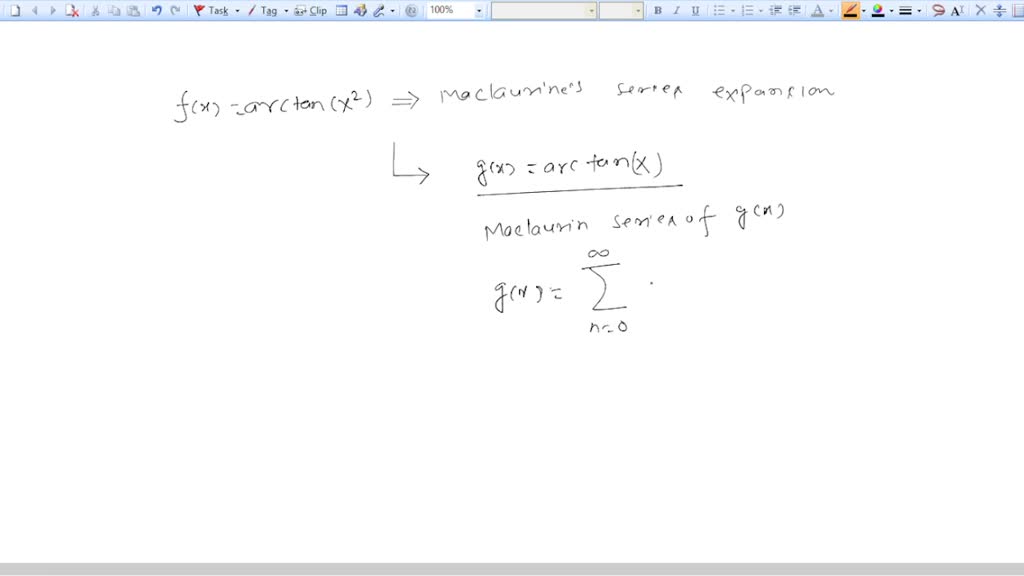 SOLVED: 'Use MacLaurin series in Table to obtain the function given by the Maclaurin series:'