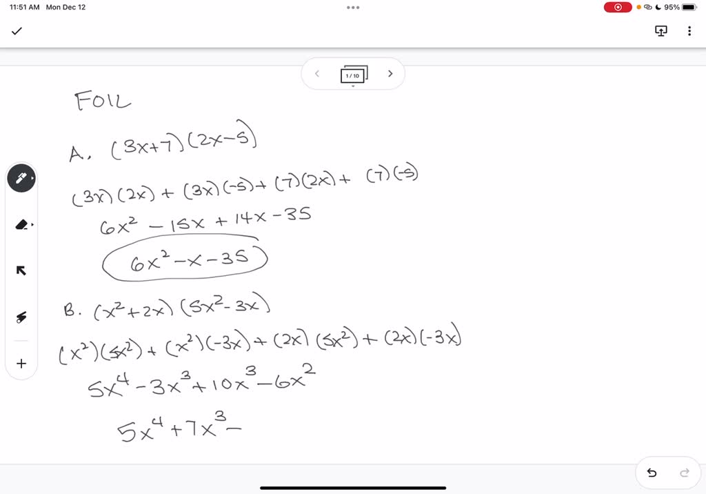SOLVED: 50 POINTS. Part II: Using the FOIL method, multiply the terms ...