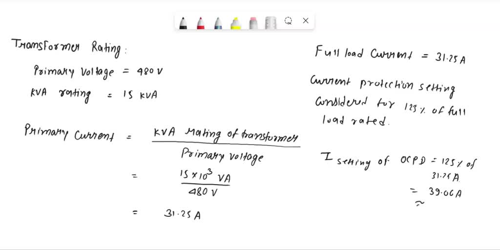 SOLVED: Calculate the maximum rating of the secondary OCPD using Table ...