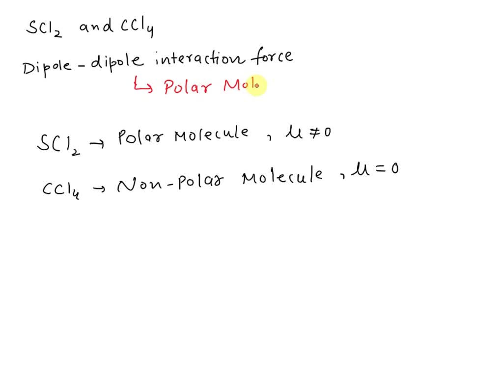 SOLVED: swer All polar molecules exhibit dipole-dipole forces Polar ...
