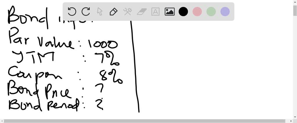 SOLVED: A bond with par value 1,000 has a current yield of 7% and a ...