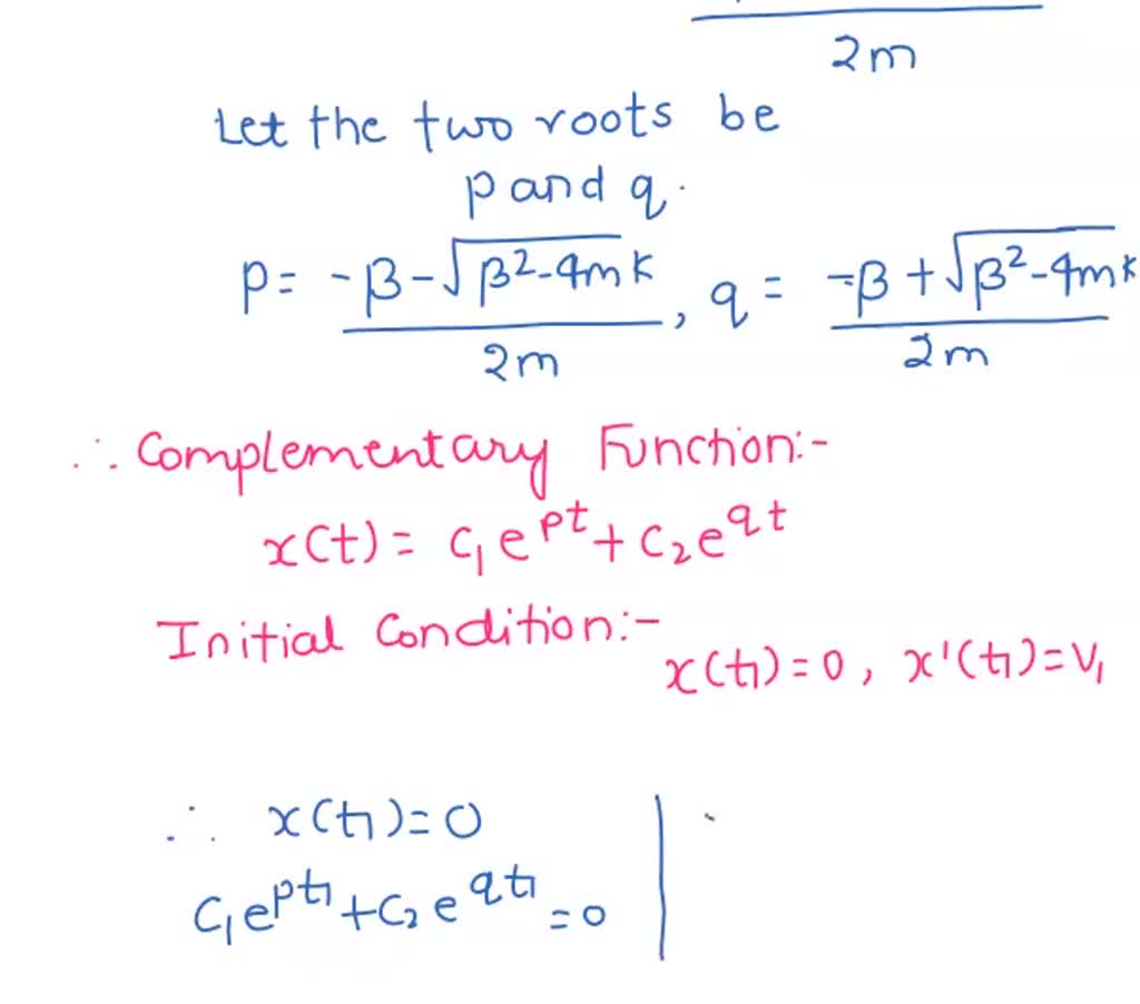 SOLVED: 4. Solve the initial-value problem mx" + Bx" + kx mg, x(t1) = 0 ...