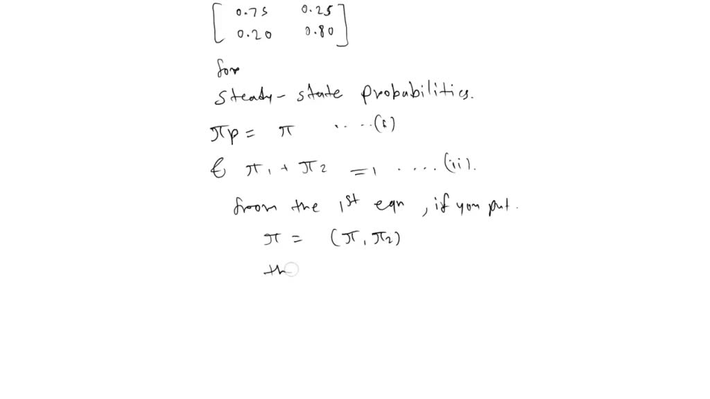 SOLVED: 1. The matrix of transition probabilities below deals with ...