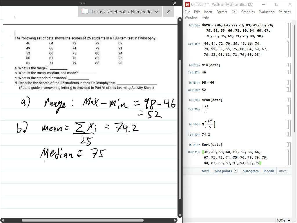 SOLVED: The following set of data shows the scores of 25 students in a ...
