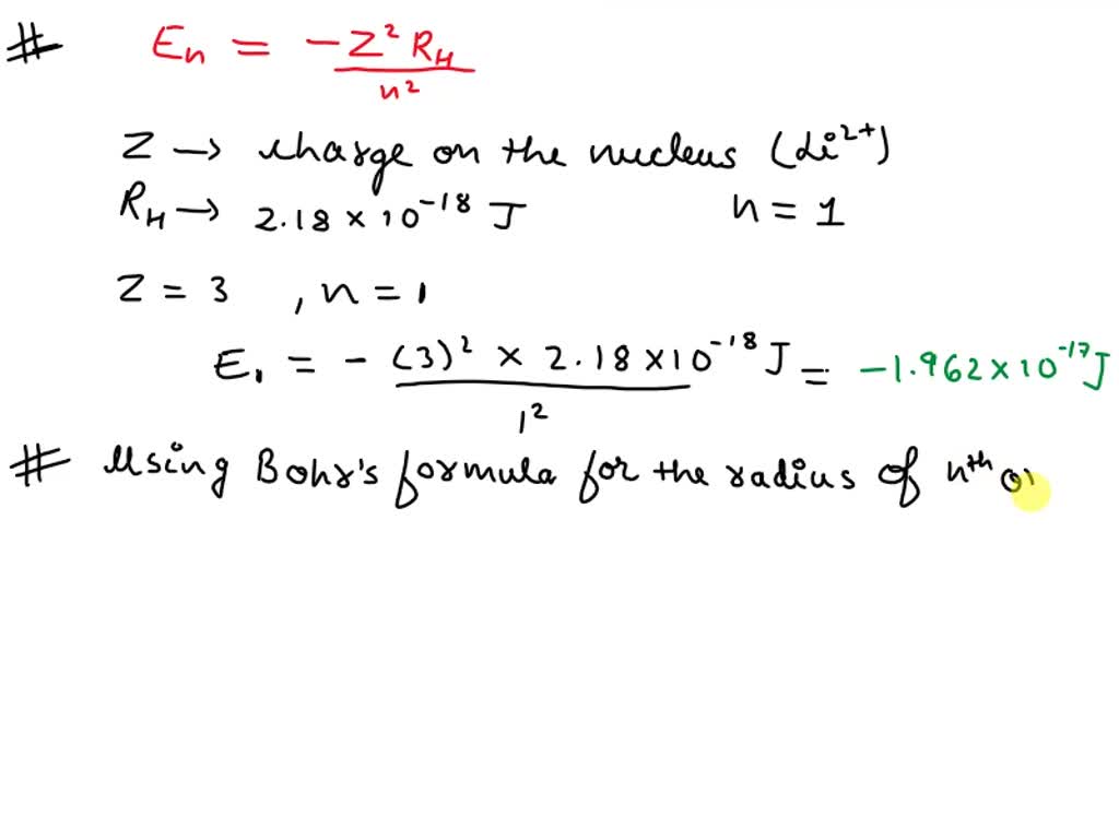Solved Find The Energy Of Electron Associated With 1st Orbit Li2 Ion