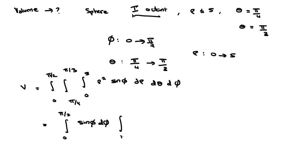 SOLVED: Find the volume of the region in the first octant cut from the ...