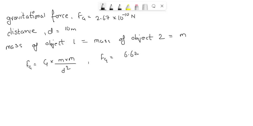 Solved Question 2 The Gravitational Force Between Two Objects With