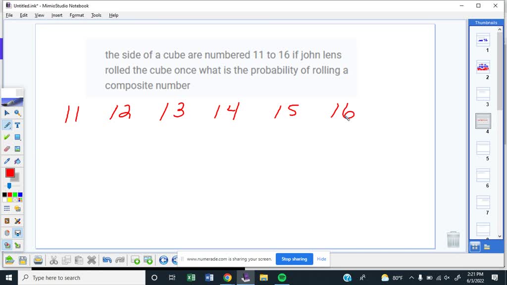 SOLVED: the side of a cube are numbered 11 to 16 if john lens rolled ...