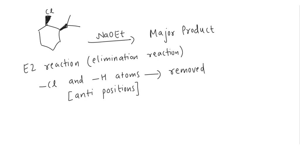 SOLVED: 4 Draw the major product of the following E2 reactions: NaOEt NaOEt
