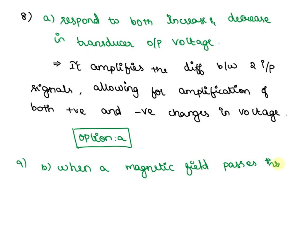 SOLVED: 8. The purpose of the differential amplifier in the inductive transducer experiment was ...