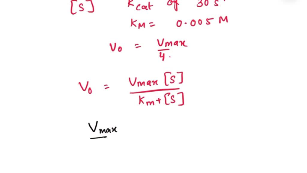 SOLVED: At what substrate concentration would an enzyme with a kcat of ...