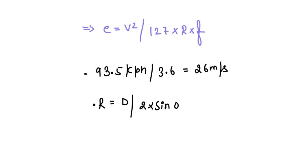 SOLVED: A 12 degree simple curve is to be designed for a maximum speed ...