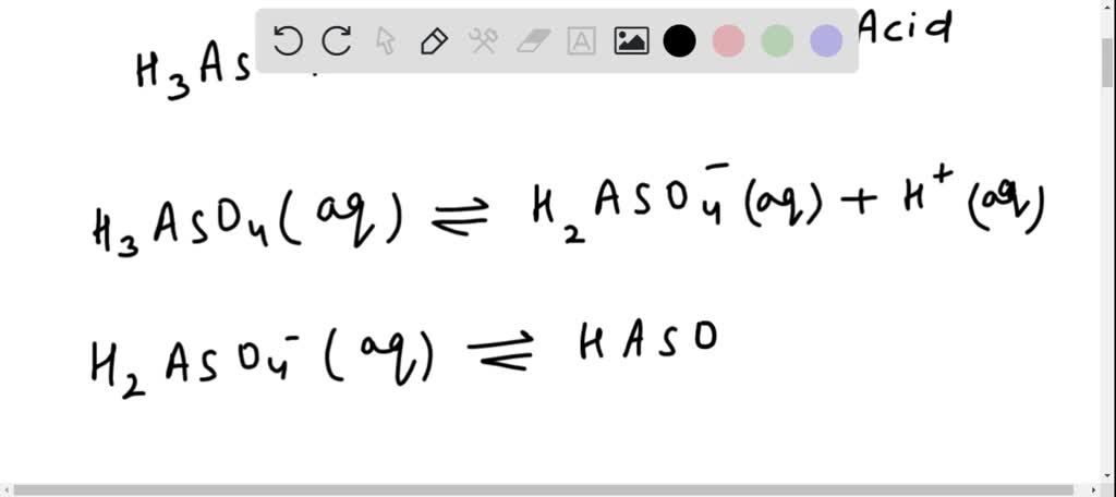 SOLVED: steps of ionization of arsenic acid