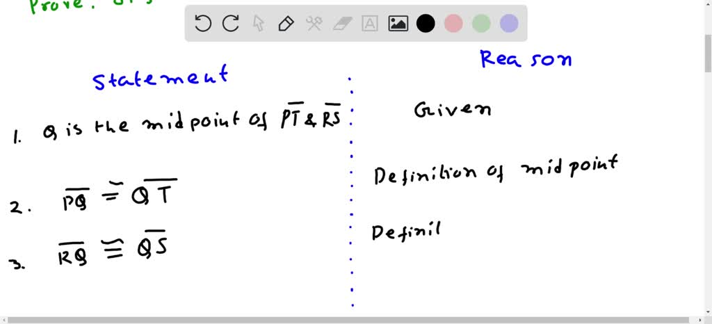SOLVED: Given: Q is the midpoint of PT and RS. Prove: APOR = ATOS. Statements Reasons Q is the ...