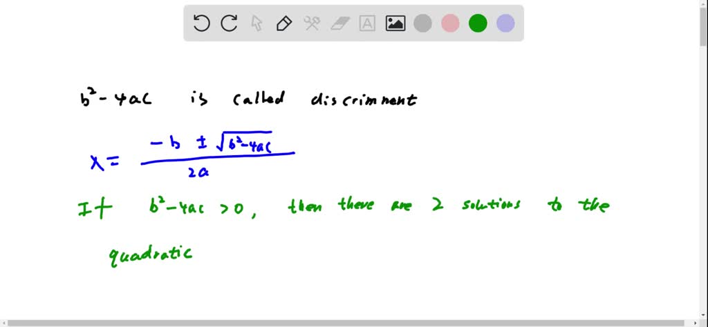 SOLVED: In the quadratic formula, what is the name of the expression ...