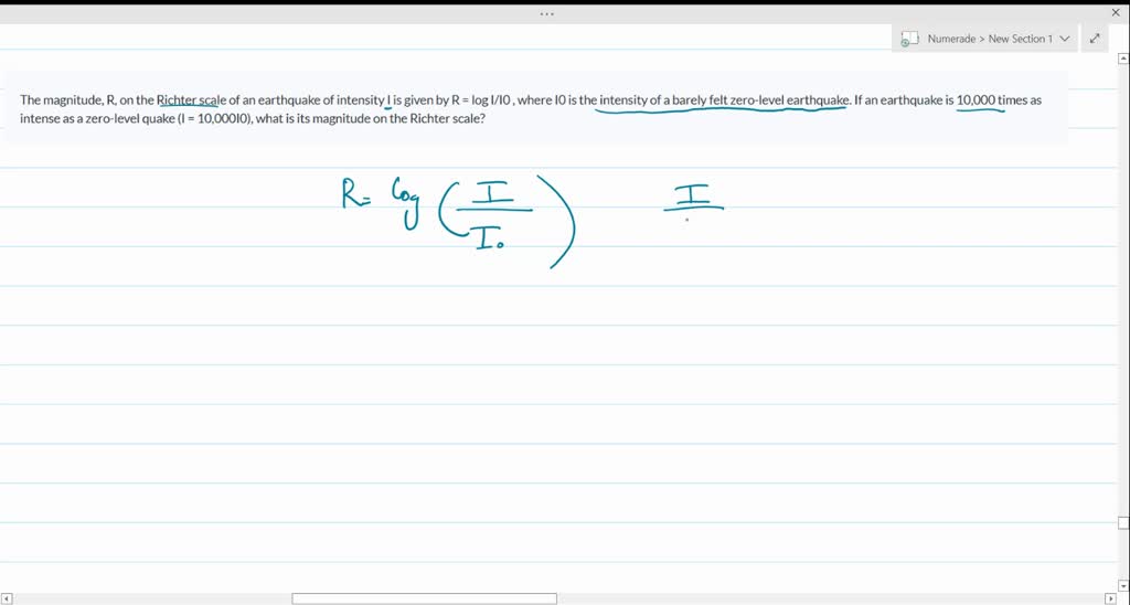 SOLVED: The magnitude, R, on the Richter scale of an earthquake of intensity I is given by R ...