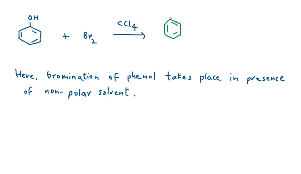 What will be the product formed when phenol reacts with Br2 in CCl4 ...