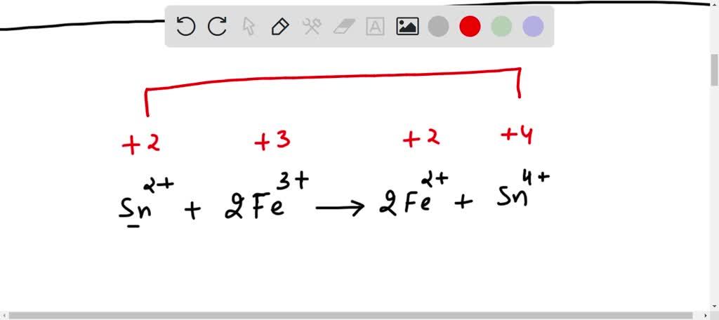 SOLVED: 30. For the following reaction: Sn2+ (aq) + 2Fe3+ (aq) → 2Fe2+ (aq) + Sn4+ (aq ...