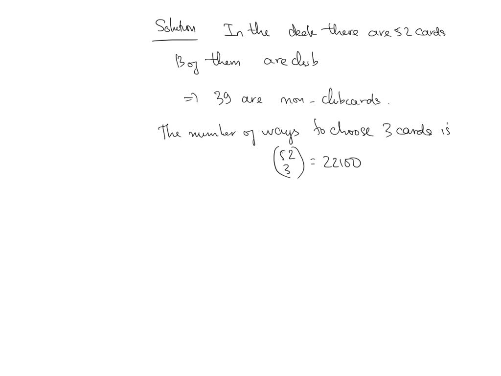 SOLVED: If 3 cards are selected from a standard deck of cards, what is the probability that at ...