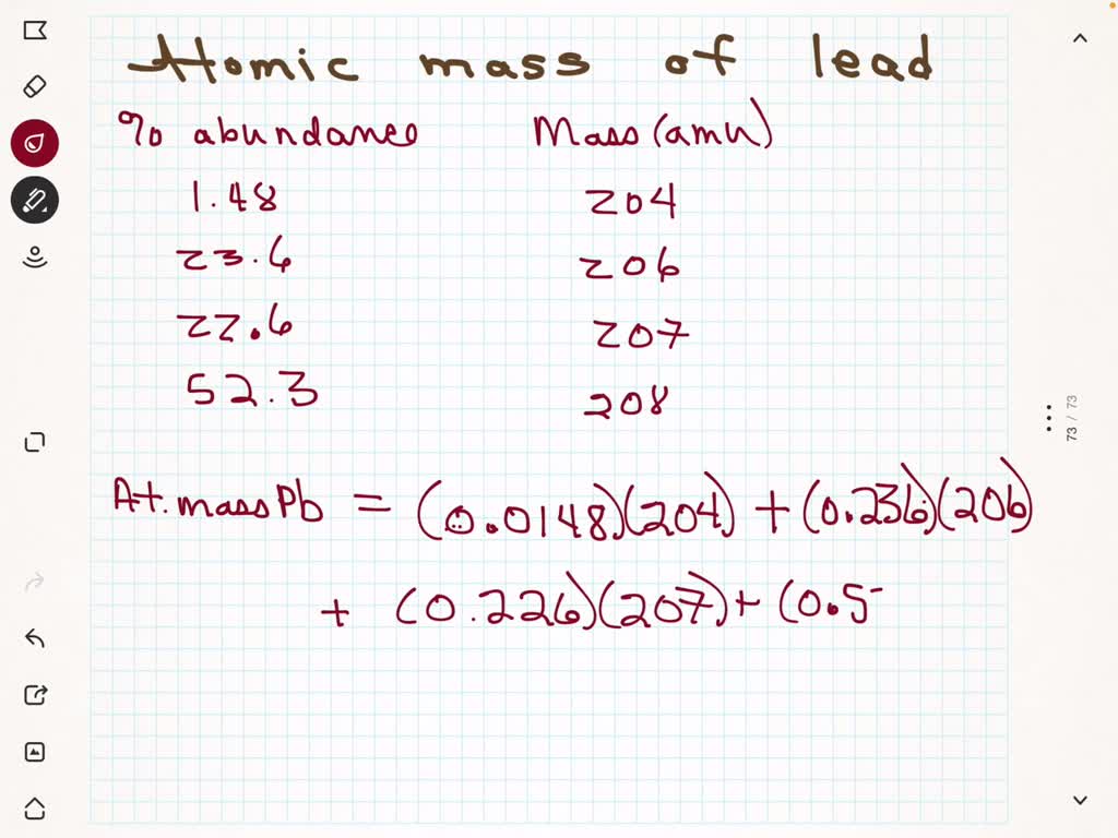 SOLVED: Lead has four naturally occurring isotopes: The mass and ...