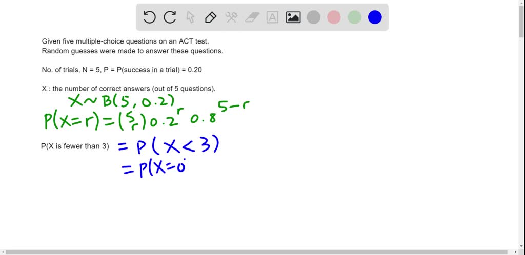 SOLVED: Assume that random guesses are made for five multiple-choice ...