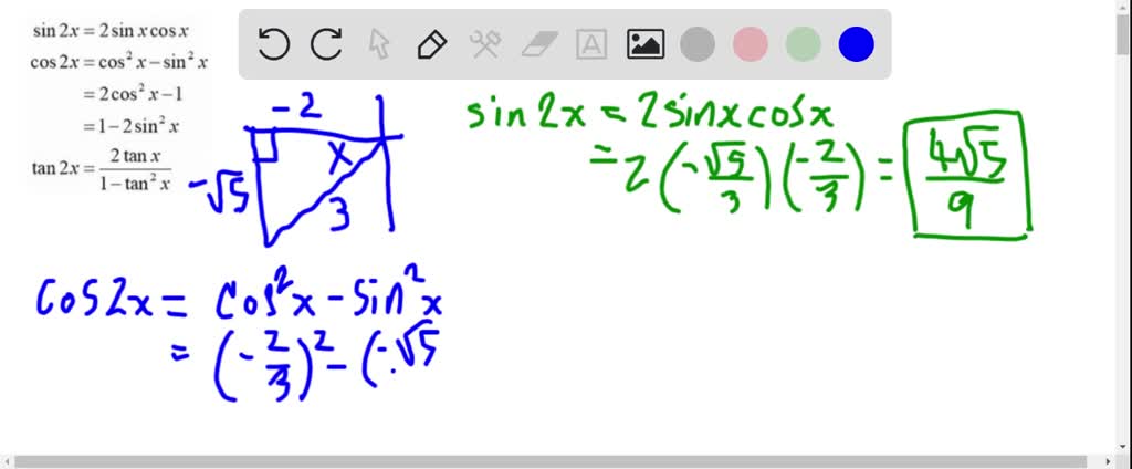 SOLVED: If cos(x) = -2/3, and x is in quadrant III, find the exact value of sin(2x), cos(2x ...