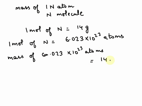Ai calculate the mass in grams of a mole of nitrogen gas...
