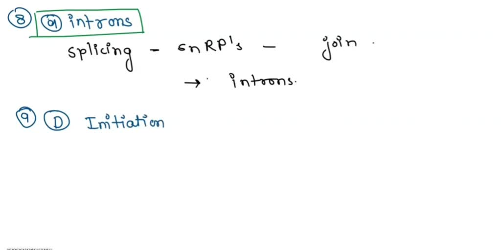 SOLVED: Splice sites in pre-mRNA are marked Py two universally ...