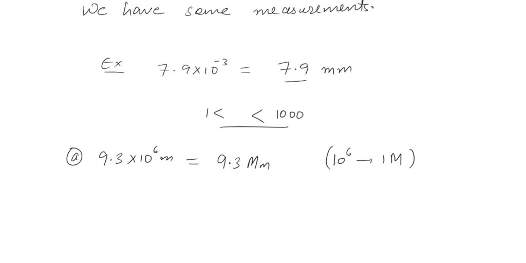 SOLVED: The following lengths are given in meters. Use metric prefixes ...