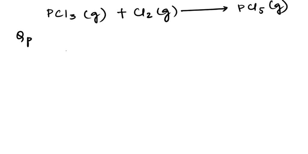 SOLVED: A mixture of PCl5(g), PCl3(g), and Cl2(g) is in a 1.00 L ...