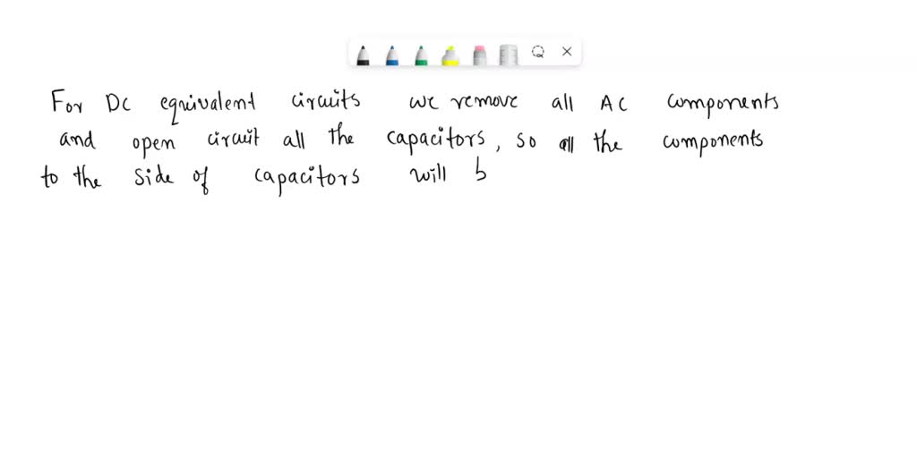 SOLVED: 1ig-1 Fig-2 Q-3 Provide the smallsignal cquivalent circuit for ...